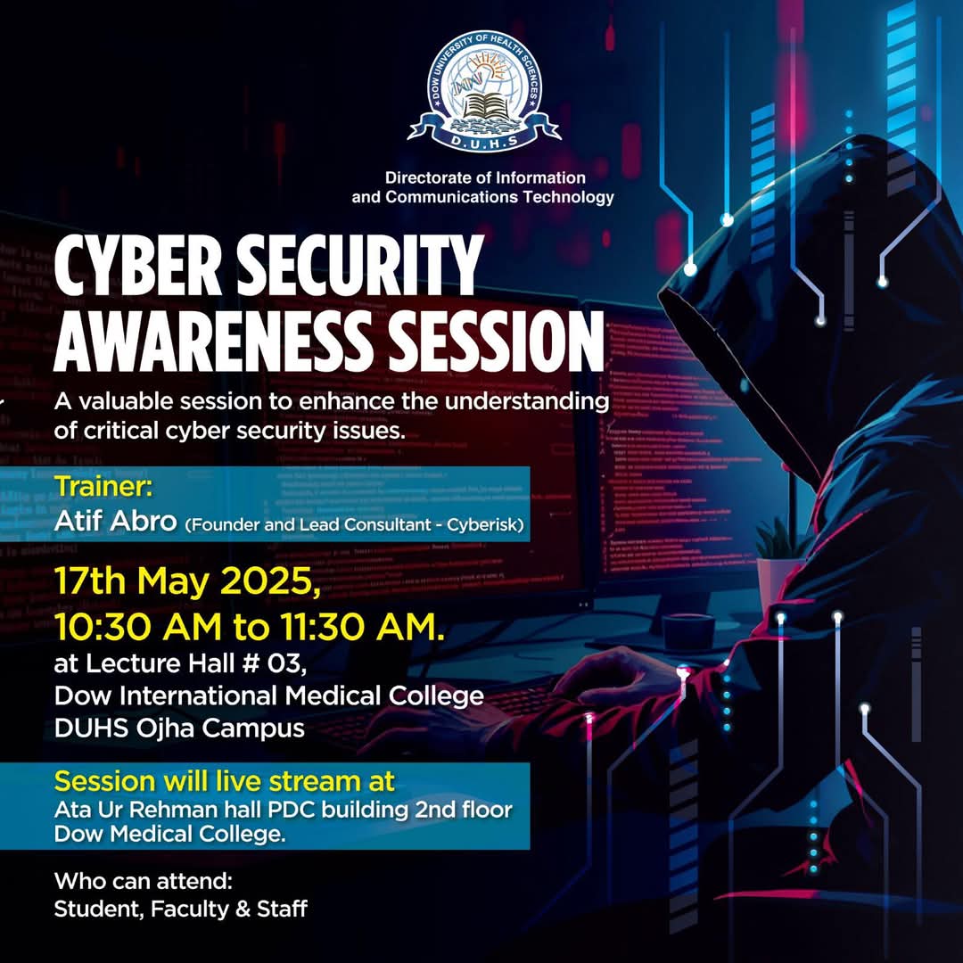 Cyber Security Awareness Session - Dow University of Health Sciences